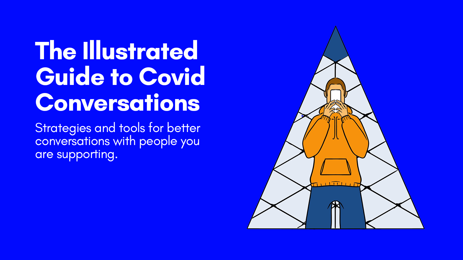 The Illustrated Guide to Covid Conversations - transcript - Work Care ...